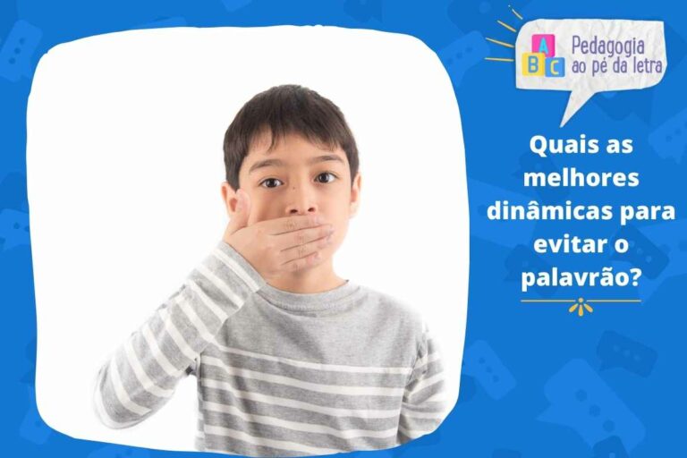 5 dinâmicas para evitar o palavrão no Ensino fundamental